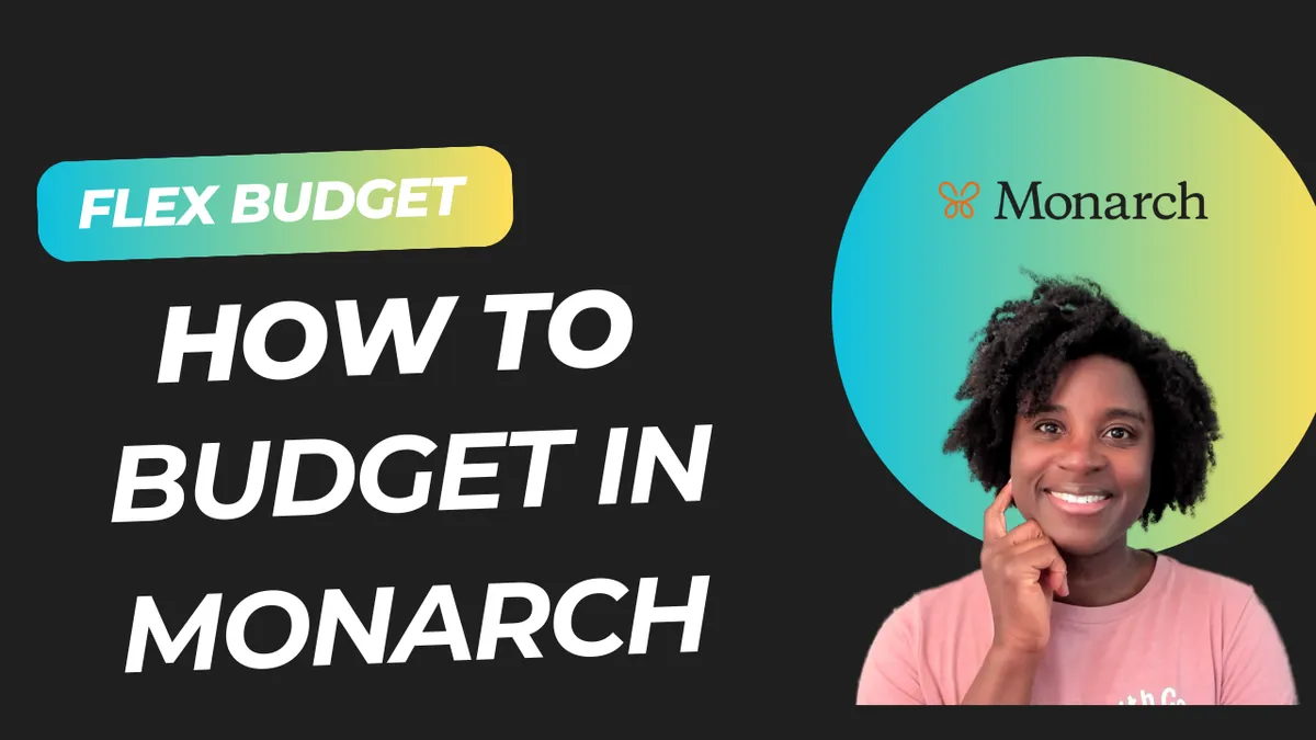 How to Budget in Monarch | Flex Budget