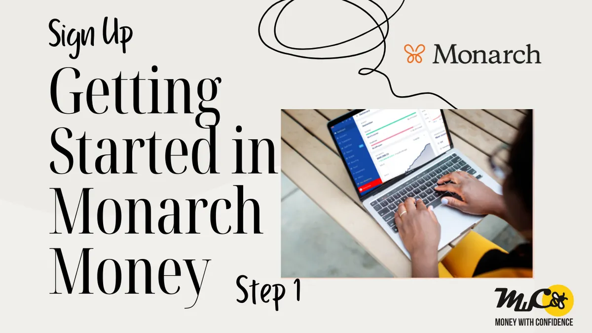 Getting Started in Monarch Money | Sign up